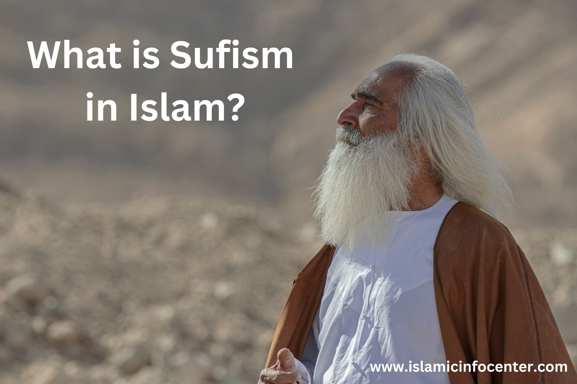 What is Sufism in Islam? Definition, History, and Core Beliefs ...