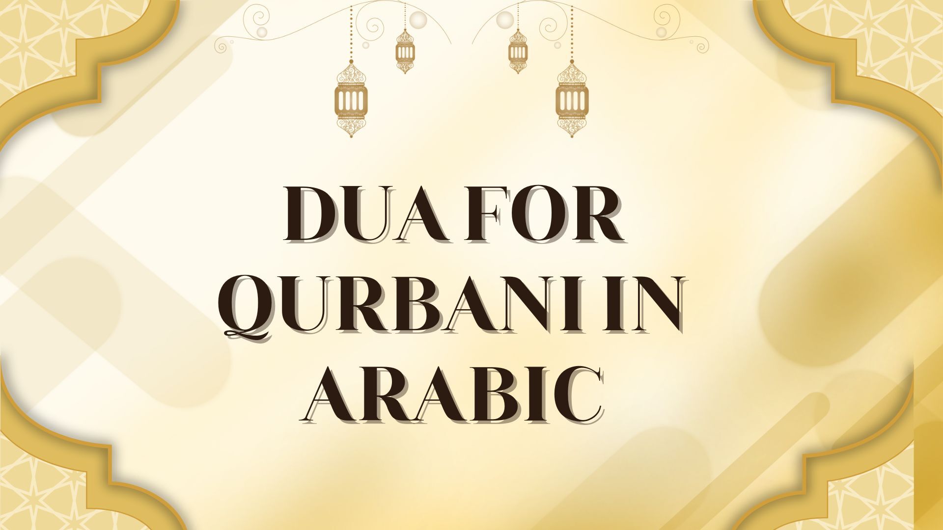 Dua for Qurbani in Arabic and English – Eid al-Adha Special ...