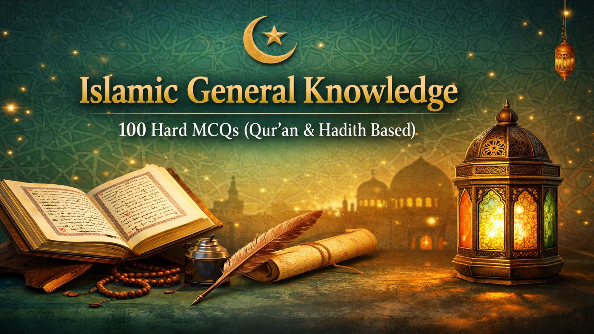 100+ Islamic General Knowledge Questions with Answers (Hard MCQs ...