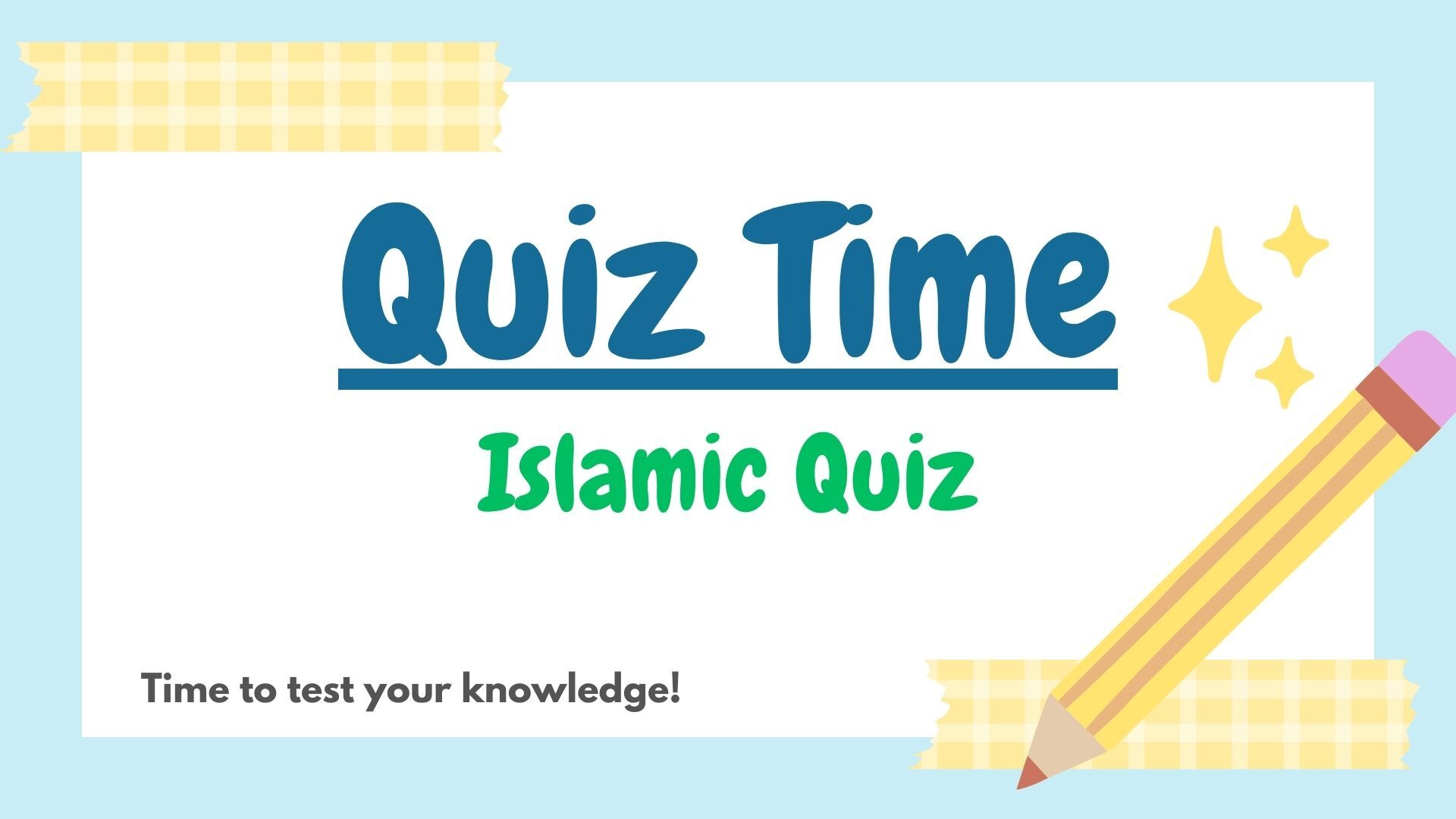 Islamic Quiz with Answers in English - Islamic Info Center